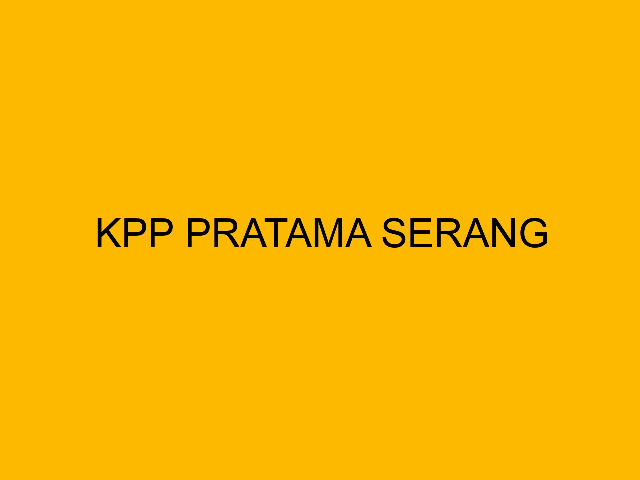 KPP Pratama Serang - bloghrd.com